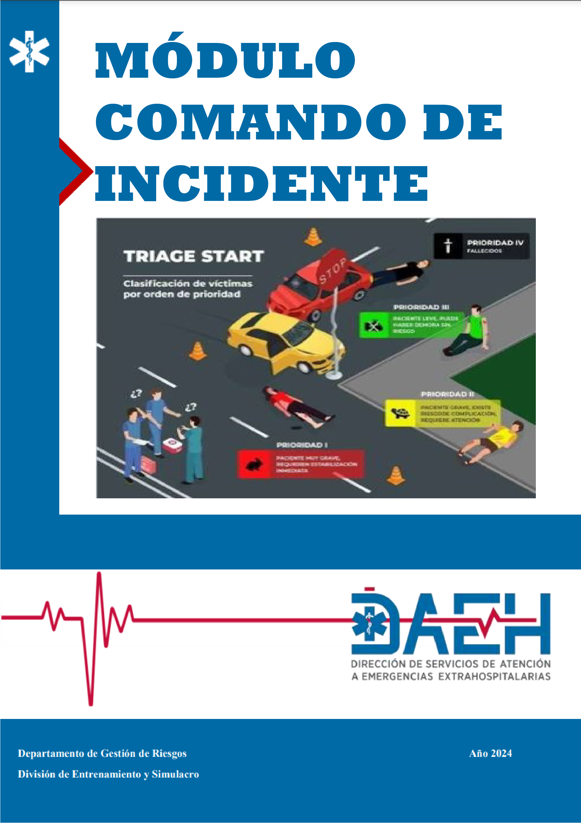 MÓDULO COMANDO DE INCIDENTE | Academia DAEH